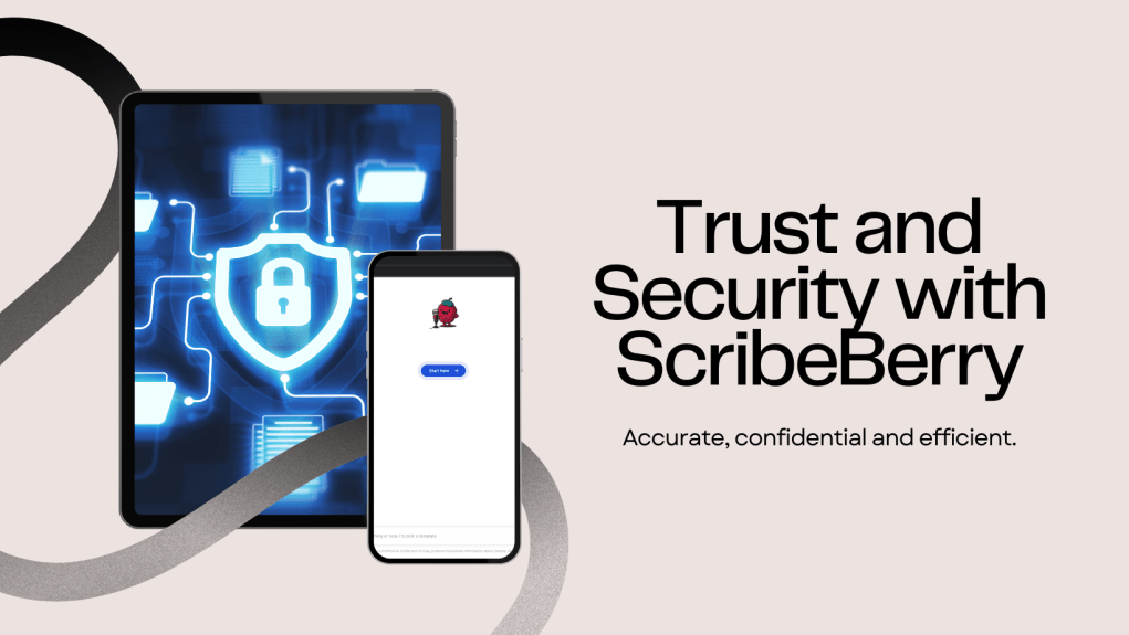 Scribeberry Trust Center – Trust, Privacy, and Security for Scribeberry